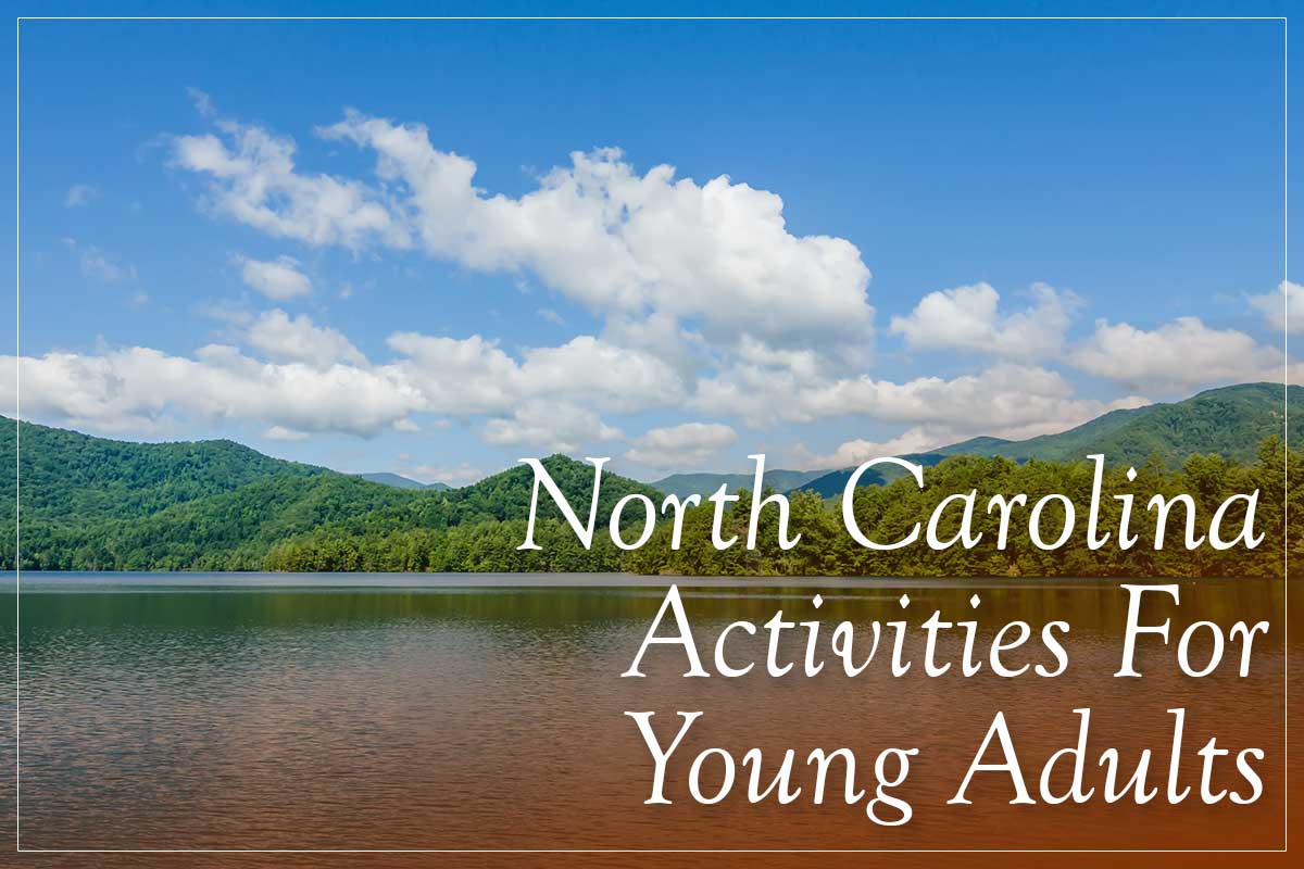 North Carolina is a state that offers a wide range of activities