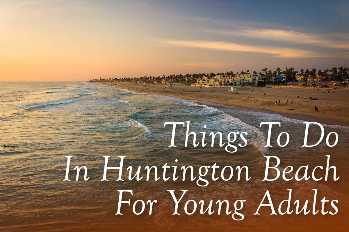 Huntington Beach, offers plenty of activities and attractions