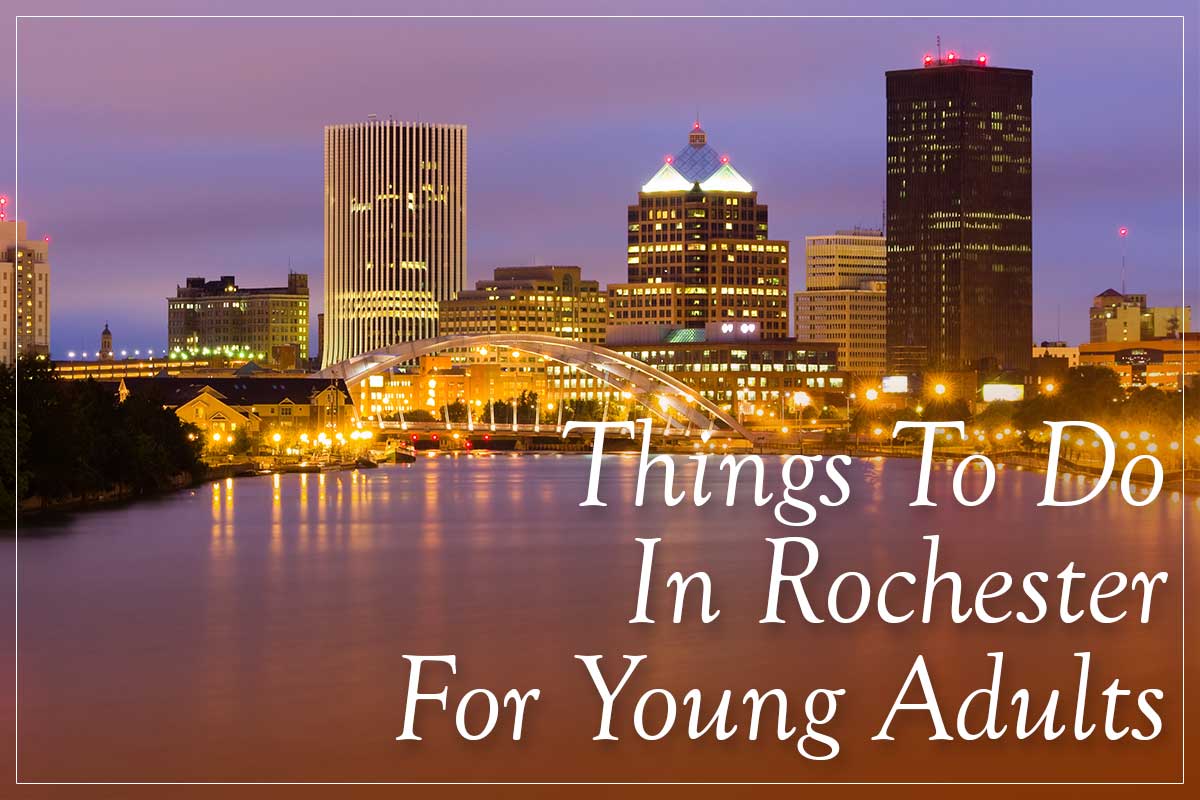 Rochester, is a lively city that offers plenty of exciting activities
